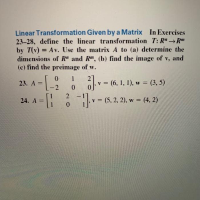 Solved Linear Transformation Given by a Matrix In Exercises | Chegg.com