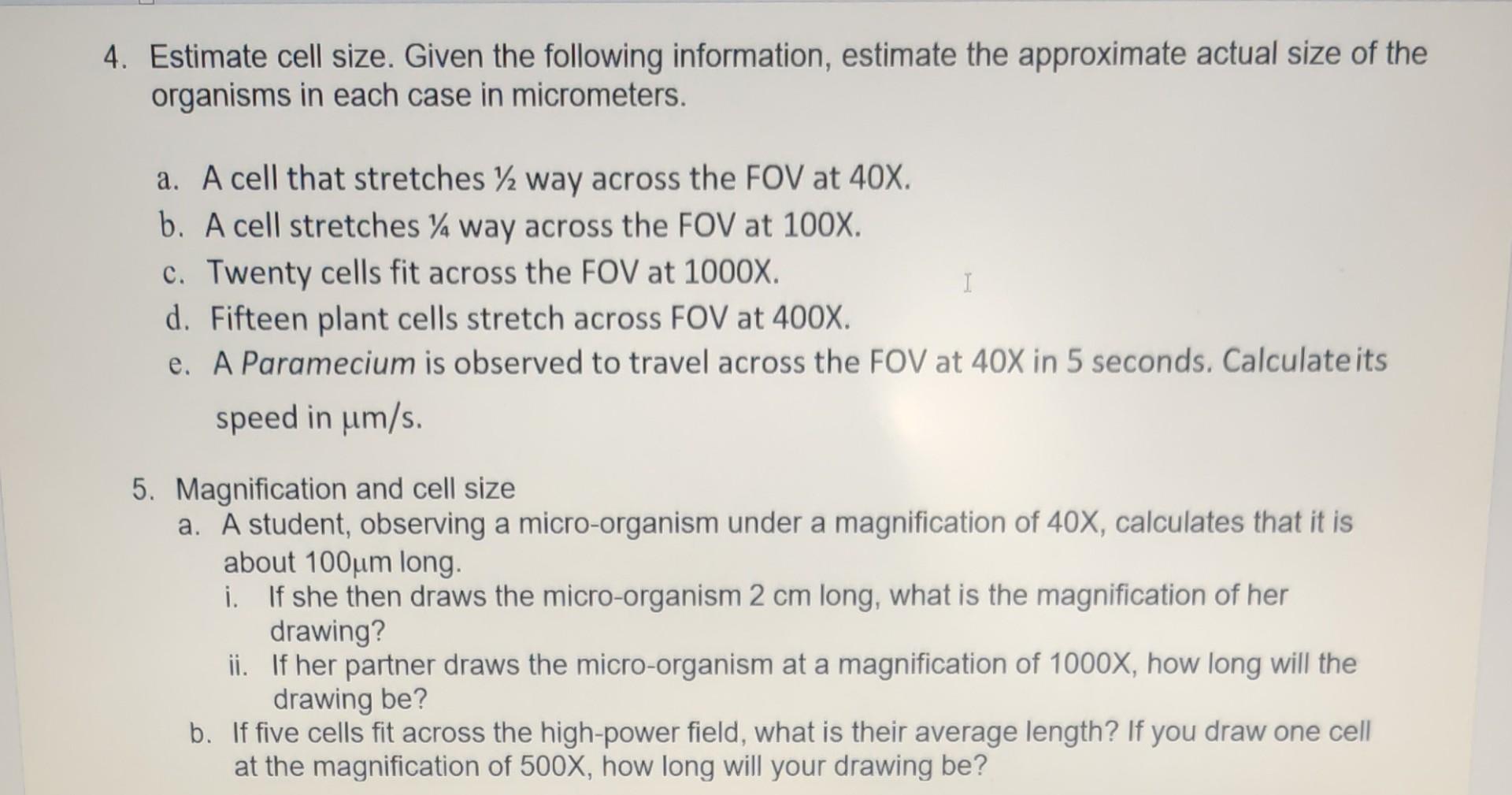Solved 4. Estimate cell size. Given the following | Chegg.com