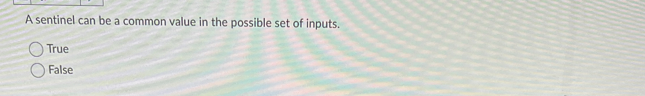 Solved A sentinel can be a common value in the possible set | Chegg.com