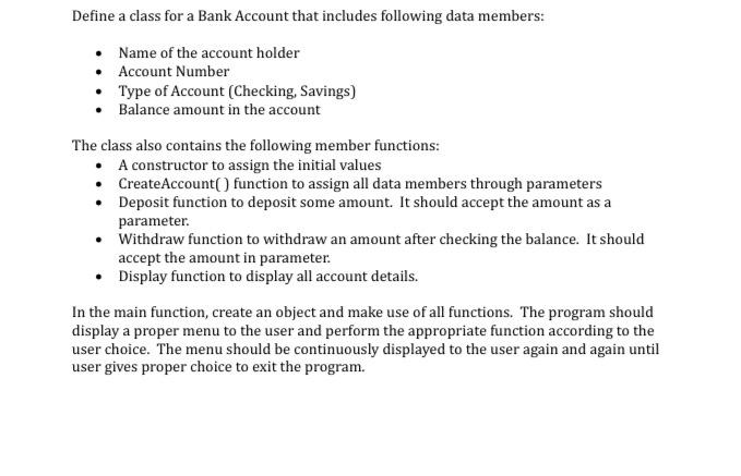 Solved Define a class for a Bank Account that includes | Chegg.com