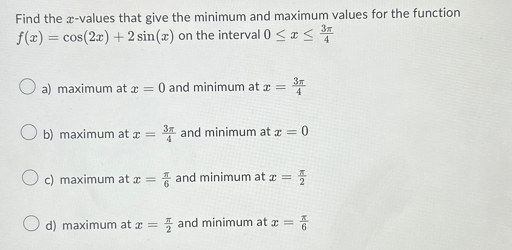 Solved Find the x-values that give the minimum and maximum | Chegg.com
