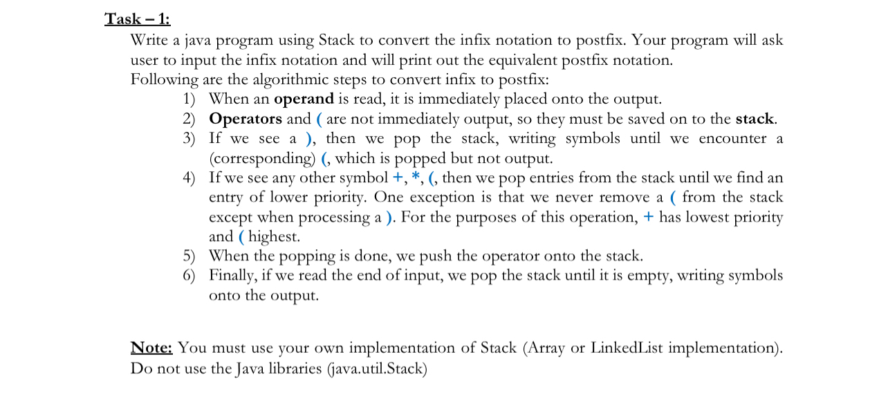 Solved Task-1:Write a java program using Stack to convert | Chegg.com Solved Task-1:Write a java program using Stack to convert | Chegg.com