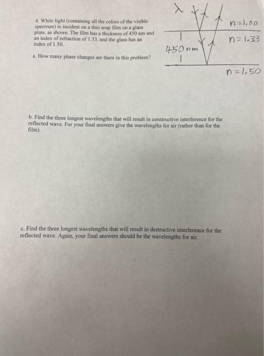 Solved 4. White light (containing all the colors of the | Chegg.com