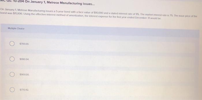 Solved On January 1, Melrose Manufacturing issues... On | Chegg.com