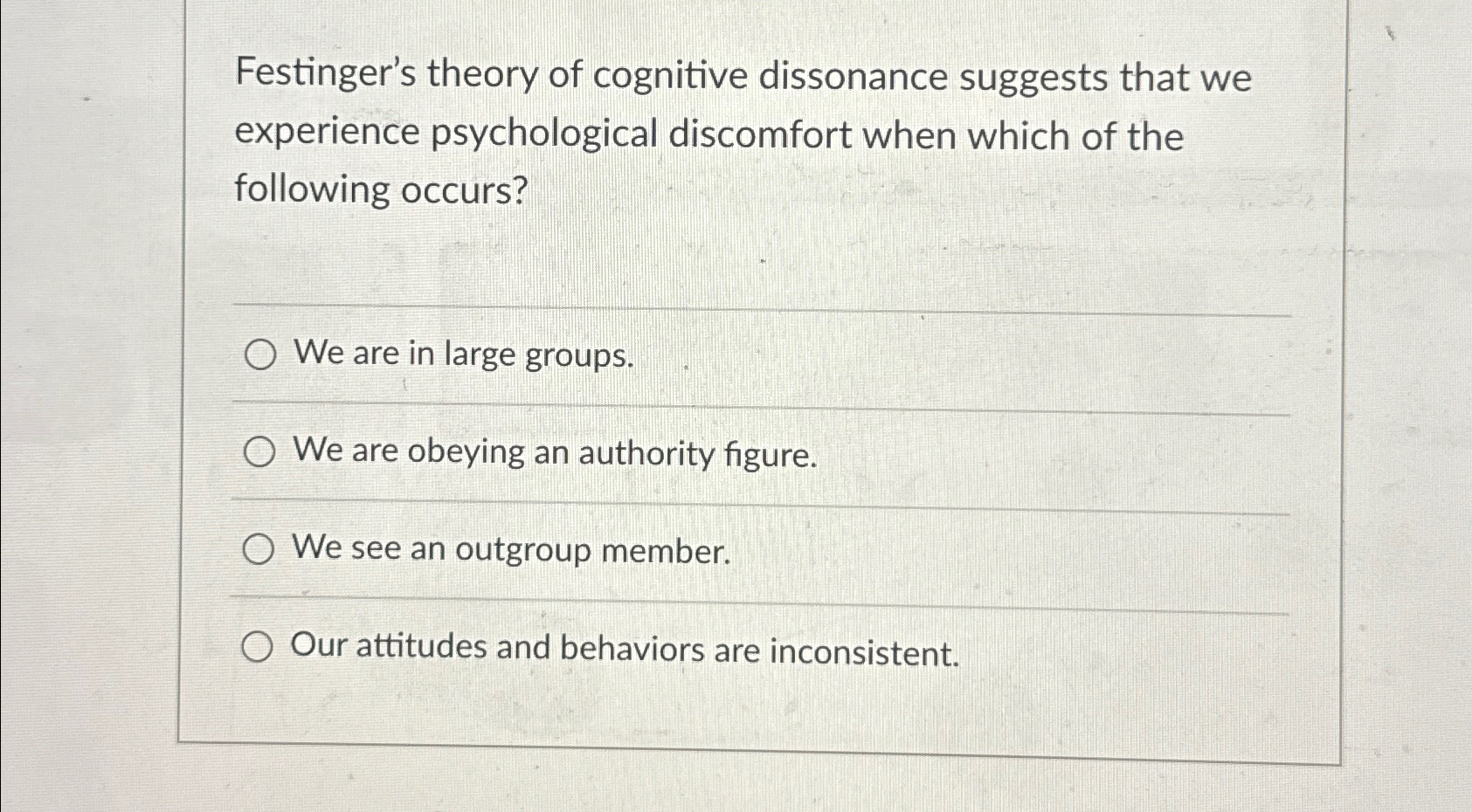 Solved Festinger's theory of cognitive dissonance suggests | Chegg.com