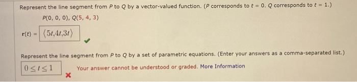 Solved Represent the line segment from P to Q by a | Chegg.com