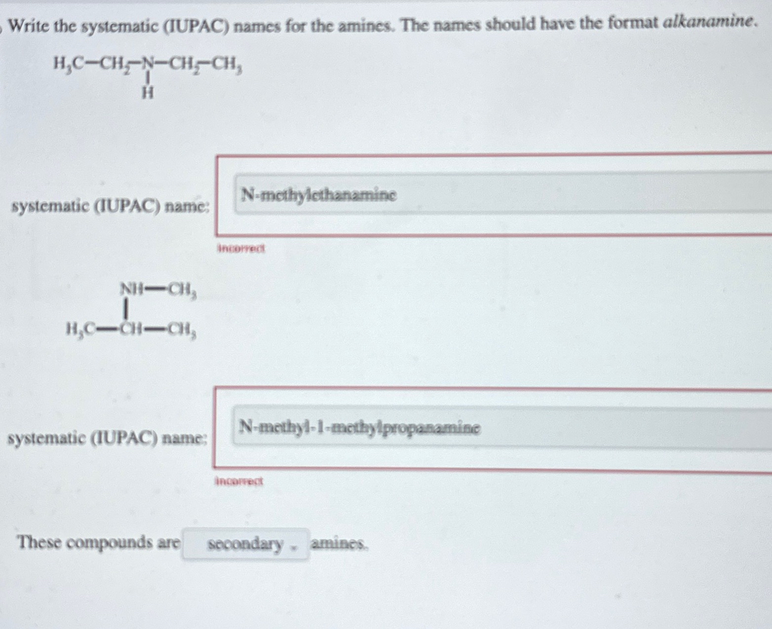 Solved Write the systematic (IUPAC) ﻿names for the amines. | Chegg.com