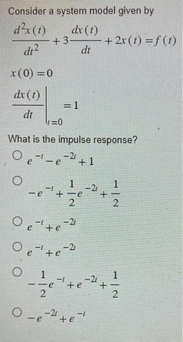 Solved Consider a system model given by | Chegg.com