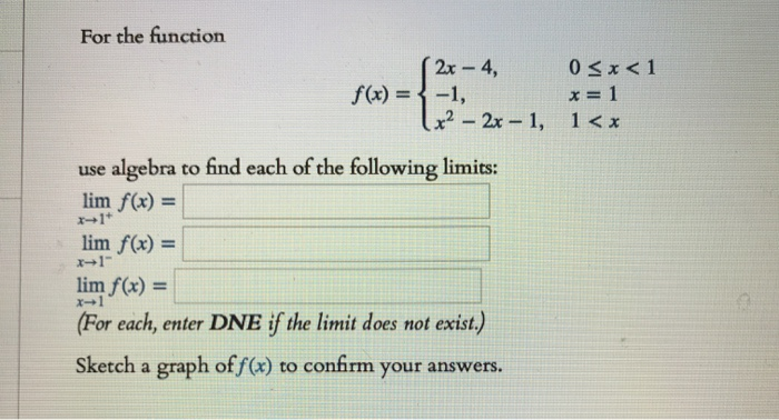 Solved For the function f(x) = (2x - 4, -1, (x2 – 2x – 1, | Chegg.com