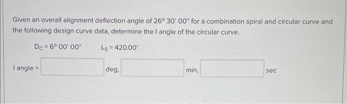 Solved Given an overall alignment deflection angle of | Chegg.com