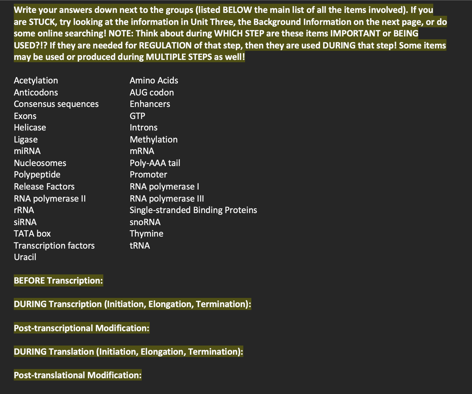 Solved Write your answers down next to the groups (listed | Chegg.com