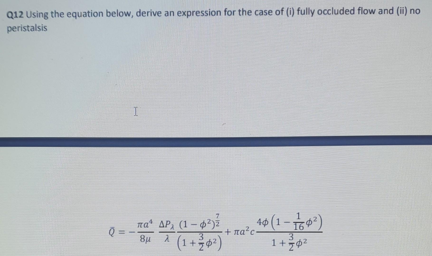 Solved Q12 Using the equation below, derive an expression | Chegg.com