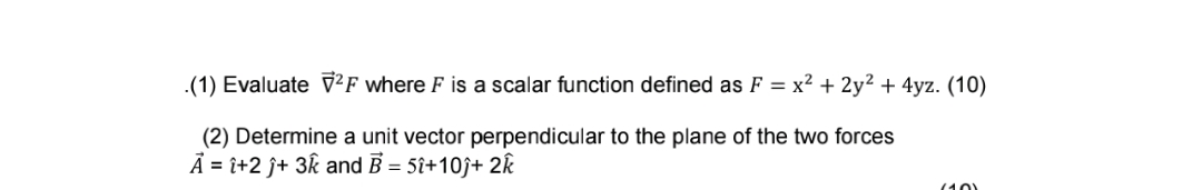 Solved (1) ﻿Evaluate vec(grad)2F ﻿where F ﻿is a scalar | Chegg.com