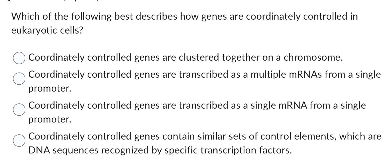 Solved Which of the following best describes how genes are | Chegg.com