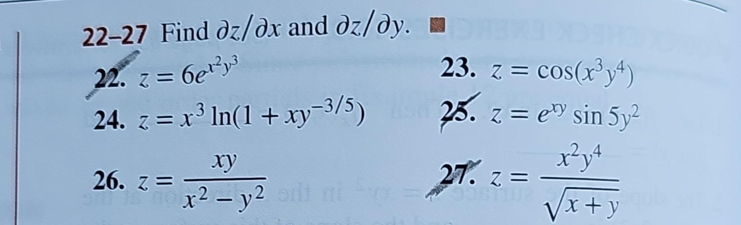 Solved 22-27 Find ∂z/∂x and ∂z/∂y. 22. z=6ex2y3 23. | Chegg.com