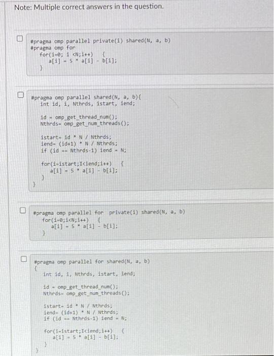 Solved Question 11 5 pts To parallelize the following serial | Chegg.com