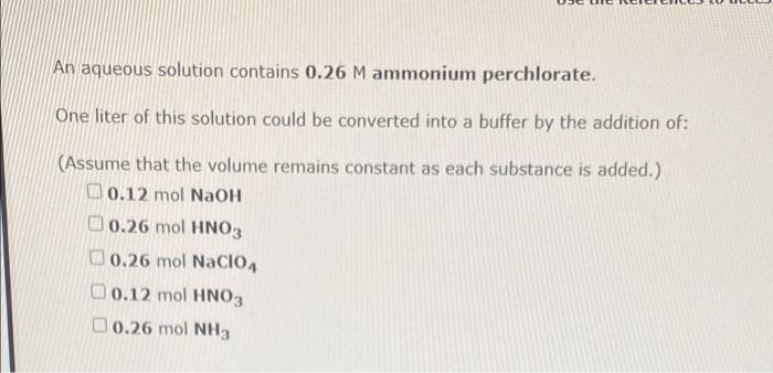Solved An aqueous solution contains 0.26 M ammonium | Chegg.com