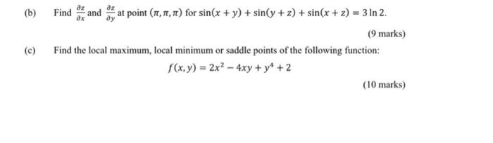 (b) Find ∂x∂z and ∂y∂z at point (π,π,π) for | Chegg.com