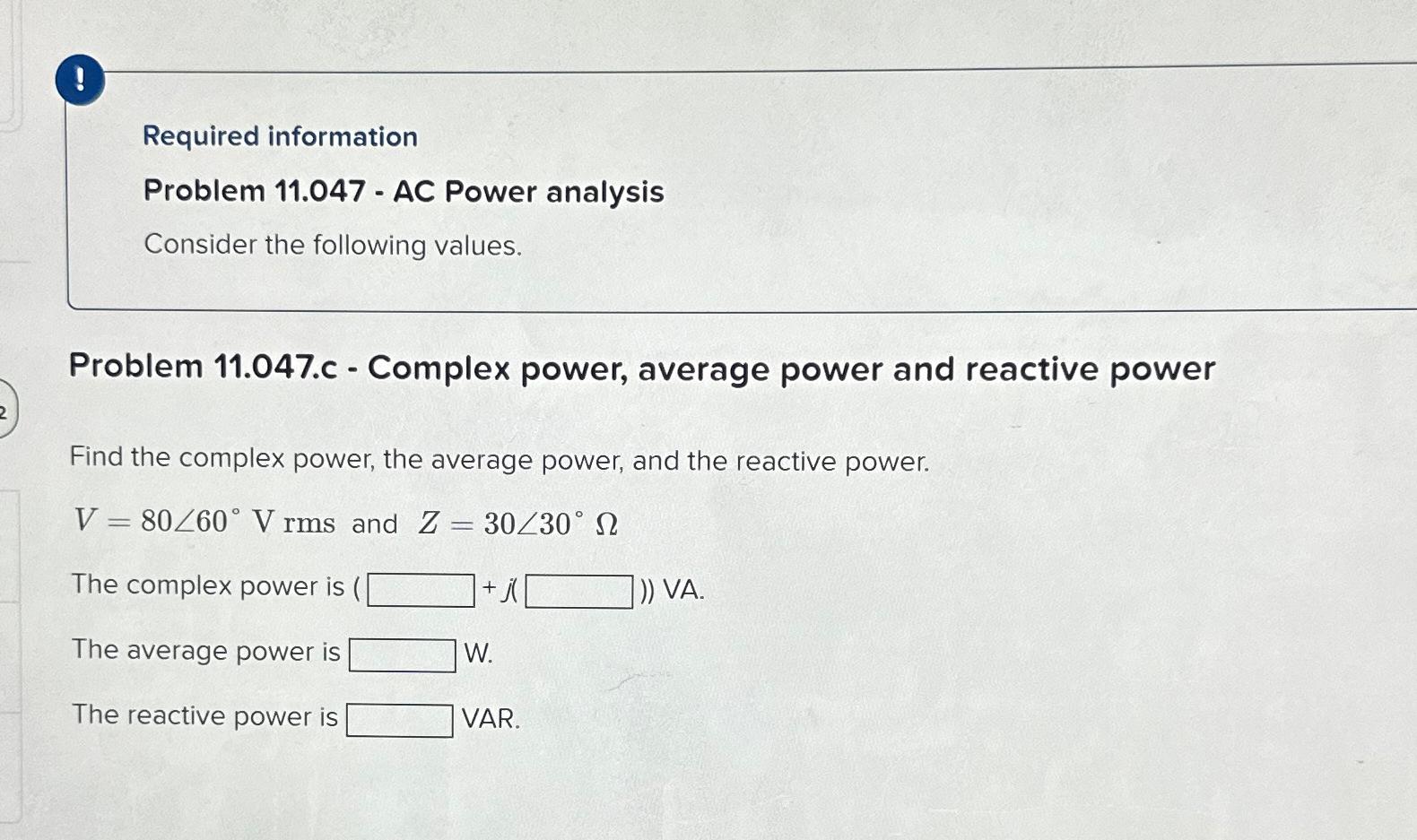 Solved Required informationProblem 11.047 - ﻿AC Power | Chegg.com