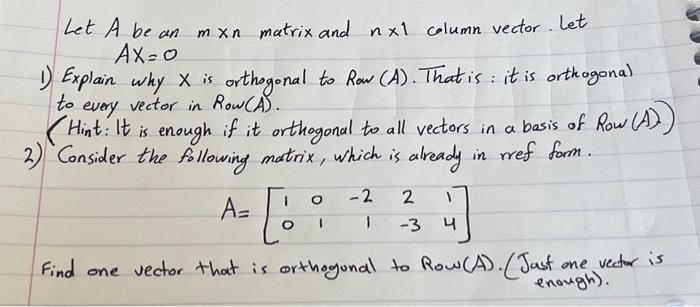 Solved Let A be an m×n matrix and n×1 column vector. Let | Chegg.com