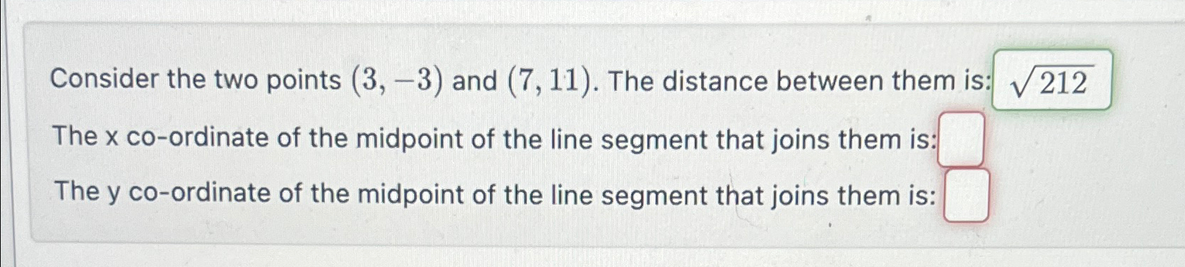 Solved Consider the two points (3,-3) ﻿and (7,11). ﻿The | Chegg.com