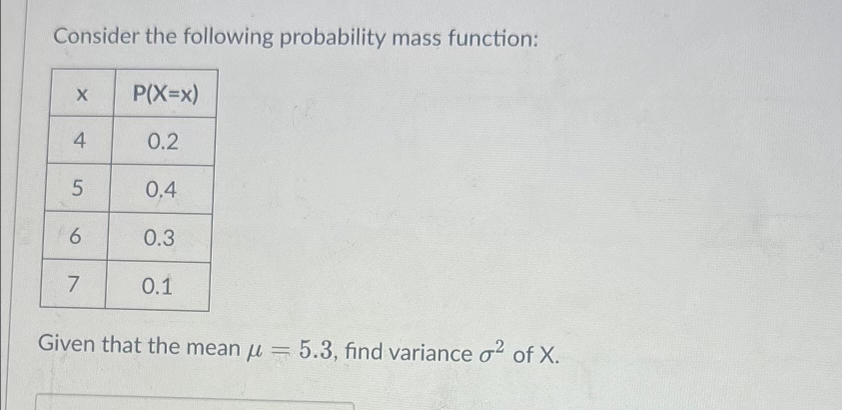 Solved Consider the following probability mass | Chegg.com