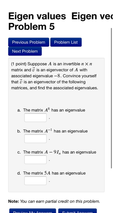 Solved ve Eigen values Eigen Problem 5 Previous Problem | Chegg.com