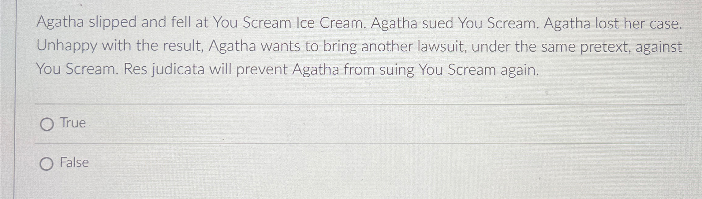Solved Agatha slipped and fell at You Scream Ice Cream. | Chegg.com