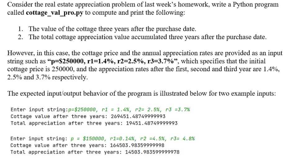 Solved Consider the real estate appreciation problem of last | Chegg.com