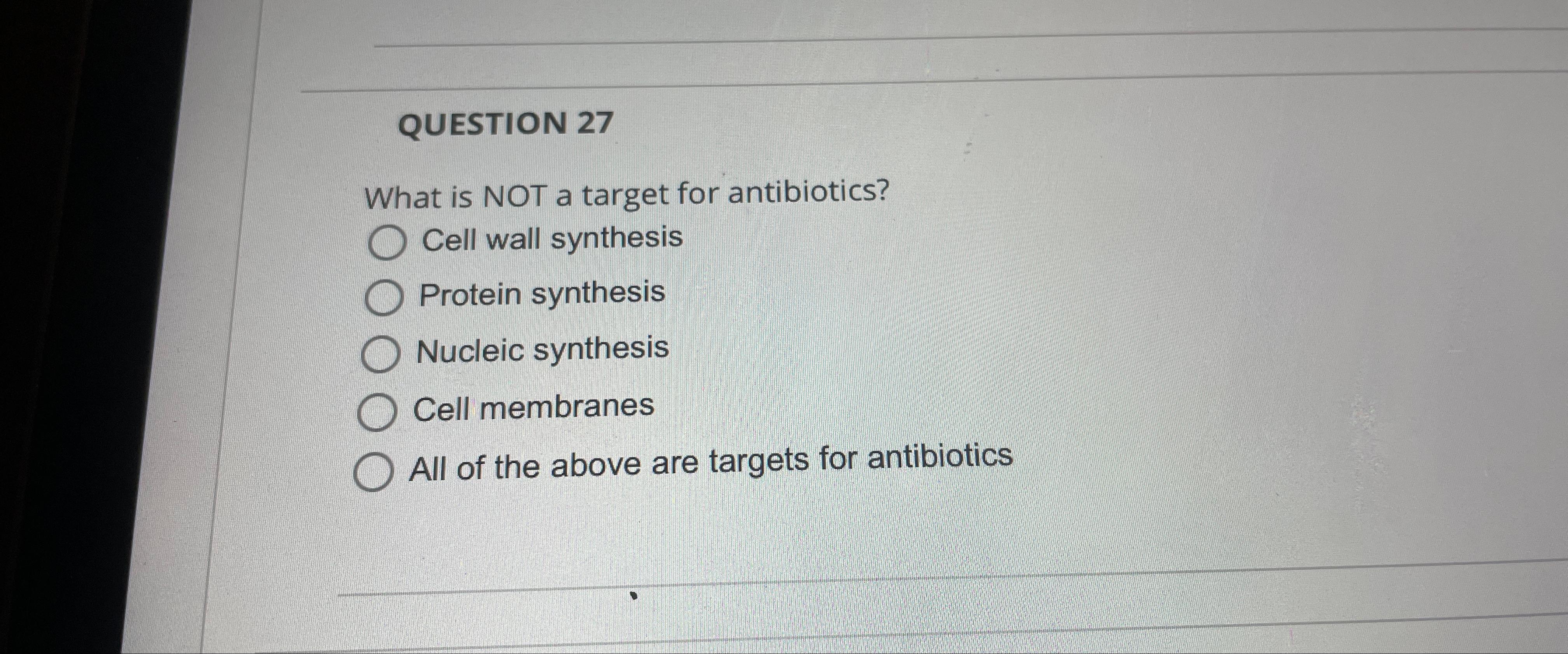 Solved QUESTION 27What is NOT a target for antibiotics?Cell | Chegg.com
