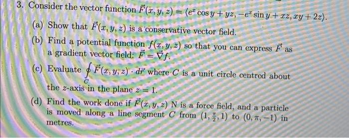 Solved 3. Consider the vector function | Chegg.com
