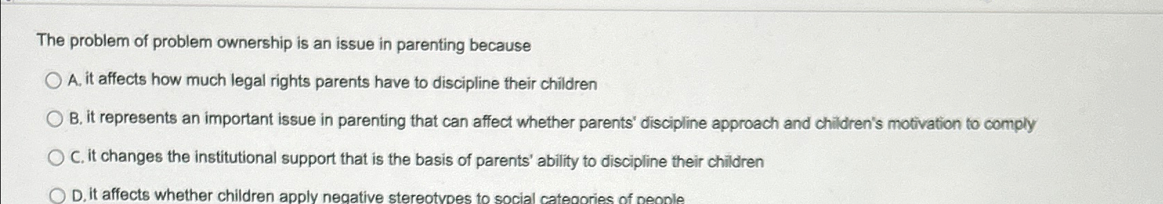 Solved The problem of problem ownership is an issue in | Chegg.com
