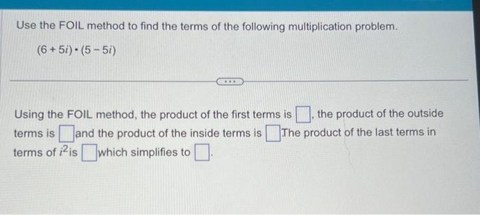 Solved Use the FOIL method to find the terms of the | Chegg.com
