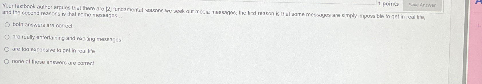 Solved Save Answer and the second reasons is that some | Chegg.com