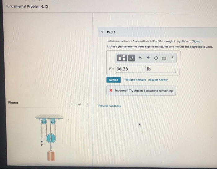 Solved Fundamental Problem 6.13 Part A Determine the force P | Chegg.com