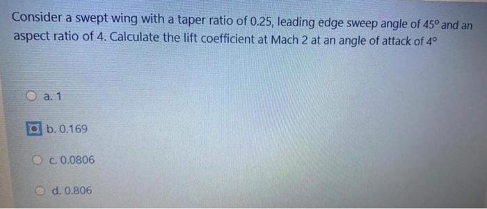 Solved Consider a swept wing with a taper ratio of 0.25, | Chegg.com