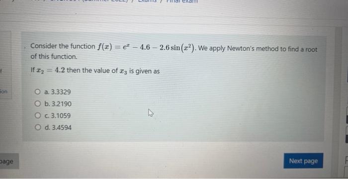 Solved Consider the function f(x)=ex−4.6−2.6sin(x2). We | Chegg.com