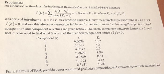 Problem #3 As discussed in the class, for isothermal | Chegg.com