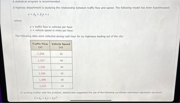 Solved A statistical program is recommended. A highway | Chegg.com