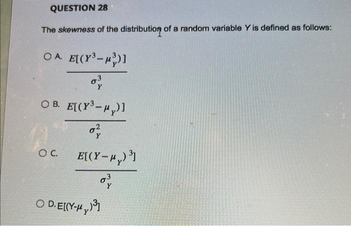 Solved The skewness of the distribution of a random variable | Chegg.com