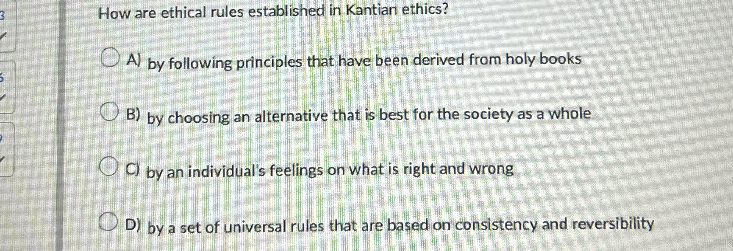 Solved How are ethical rules established in Kantian | Chegg.com