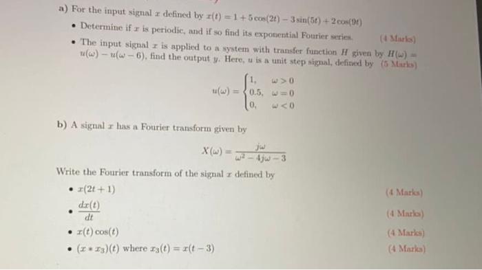 Solved a) For the input signal x defined by | Chegg.com