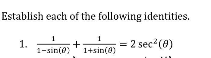 Solved Establish each of the following identities. 1. | Chegg.com