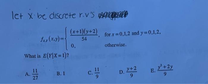 Solved let x˙⋅ be discrete r.v's fXXY(x,y)={54(x+1)(y+2),0, | Chegg.com