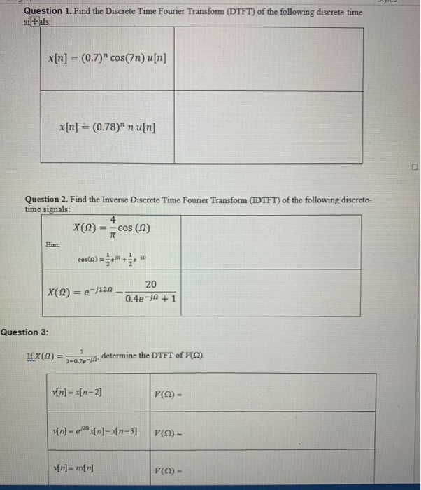 Solved Question 1. Find the Discrete Time Fourier Transform | Chegg.com