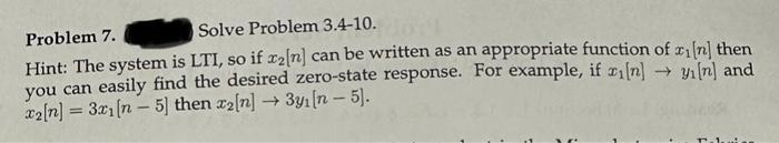 Solved Problem 7. Solve Problem 3.4-10. Hint: The system is | Chegg.com