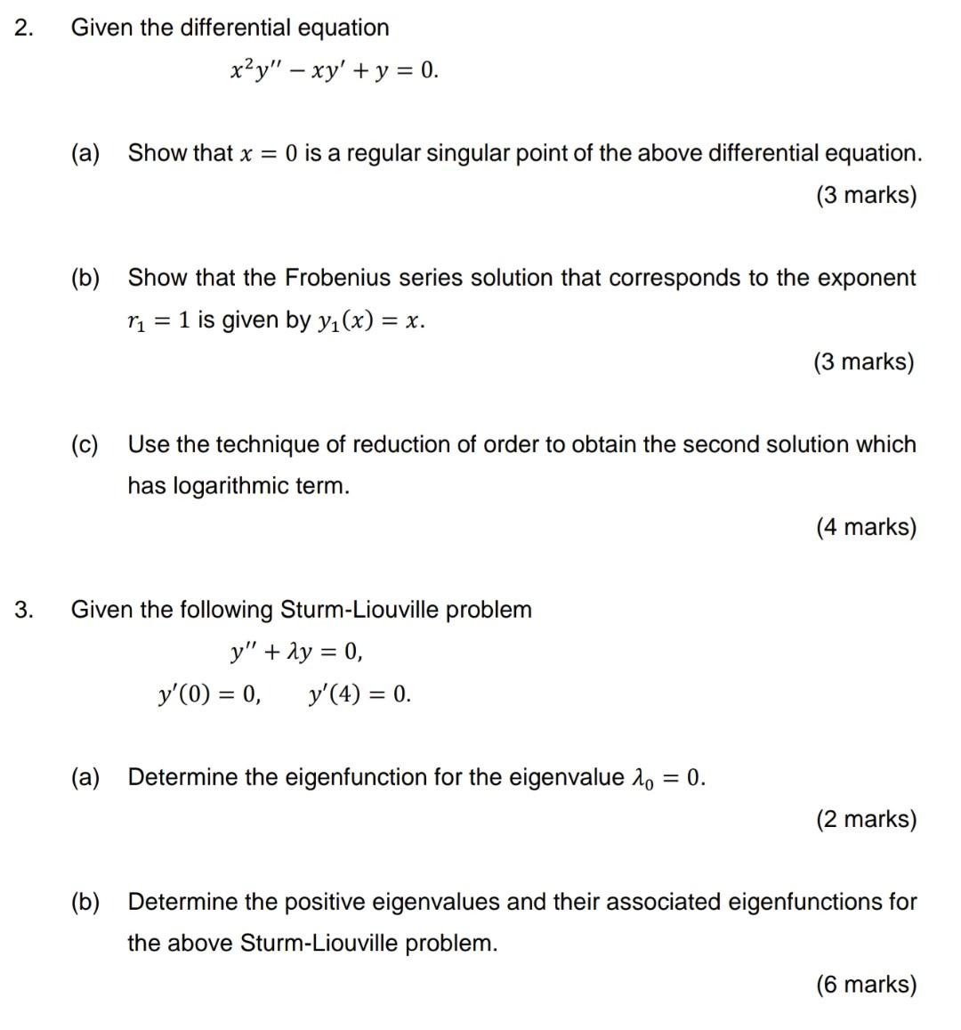 Solved 2. Given the differential equation x2y′′−xy′+y=0 (a) | Chegg.com