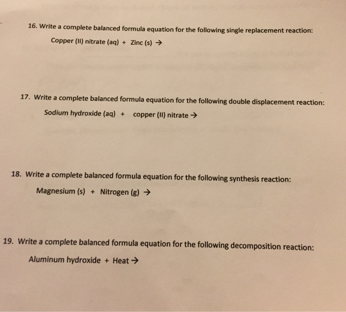 Solved 16. Write a complete balanced formula equation for | Chegg.com