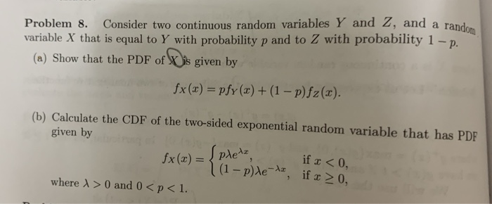 Solved Problem 8. Consider two continuous random variables Y | Chegg.com