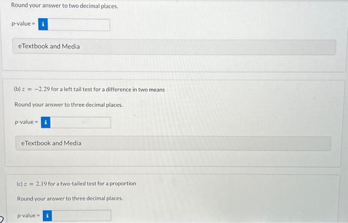 Solved Round your answer to two decimal places. p-value = | Chegg.com